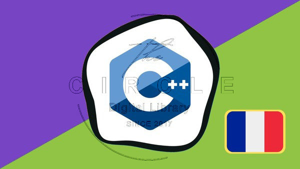 C++ : Pack Programmation & Développement Jeu Vidéo – Circle Dz